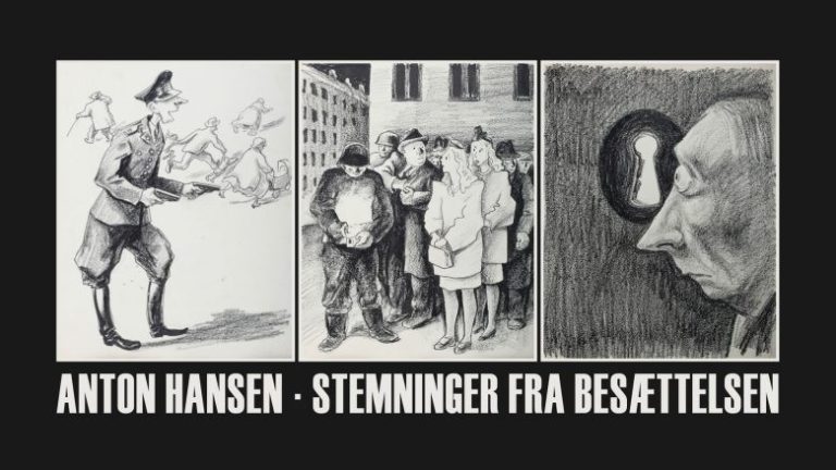 Særudstillingen om Anton Hansens tegninger fra besættelsesårene ...